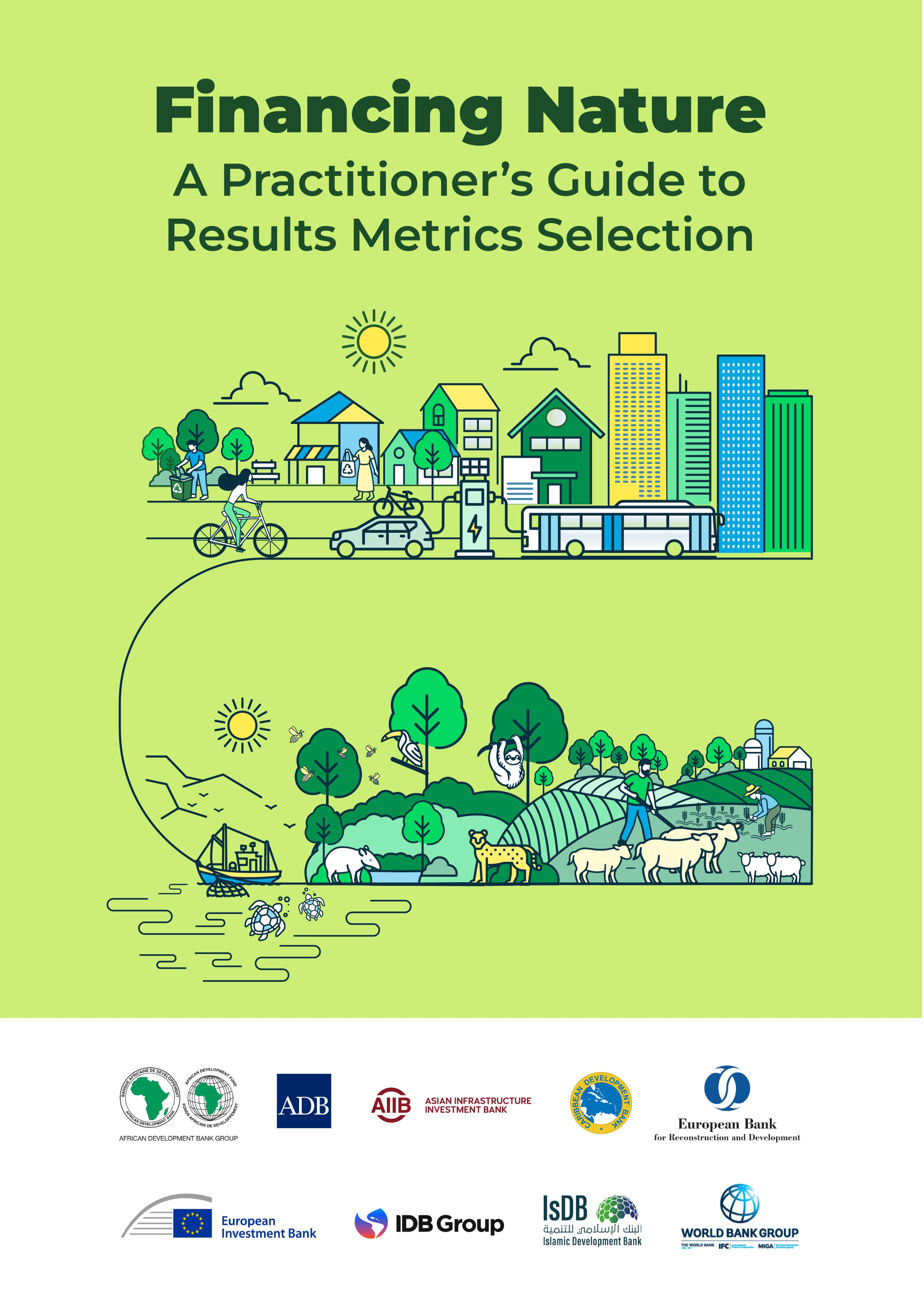 Financing Nature: A Practitioner’s Guide to Results Metrics Selection